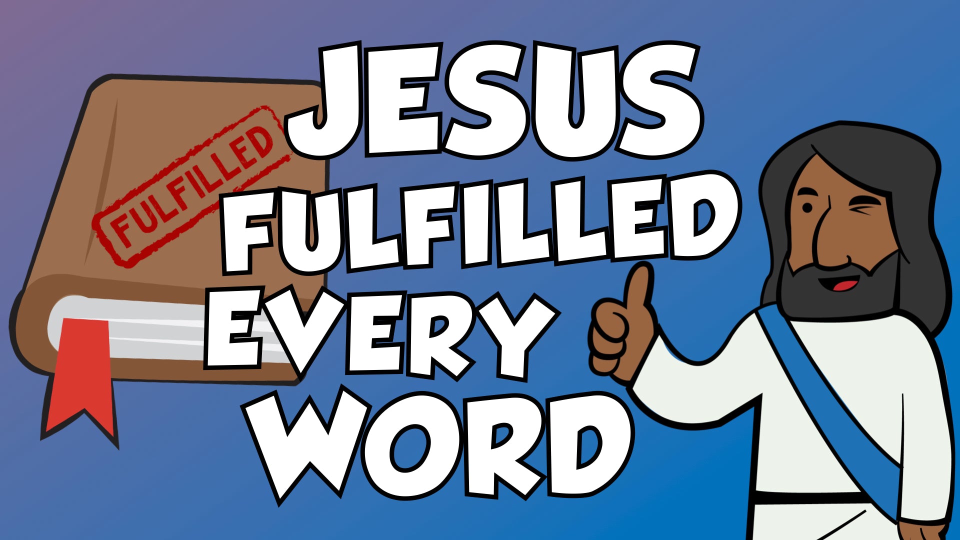 Jesus Fulfills Every Word - Bible Story Video – Children's Ministry Deals