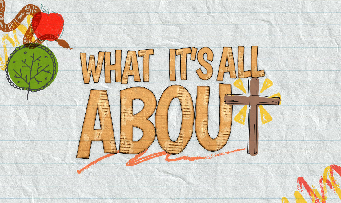 What It's All About 4-Week Elementary and Preschool Curriculum ...