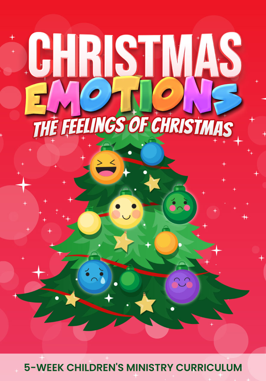 Christmas Emotions 5-Week Children's Ministry Christmas Curriculum ...