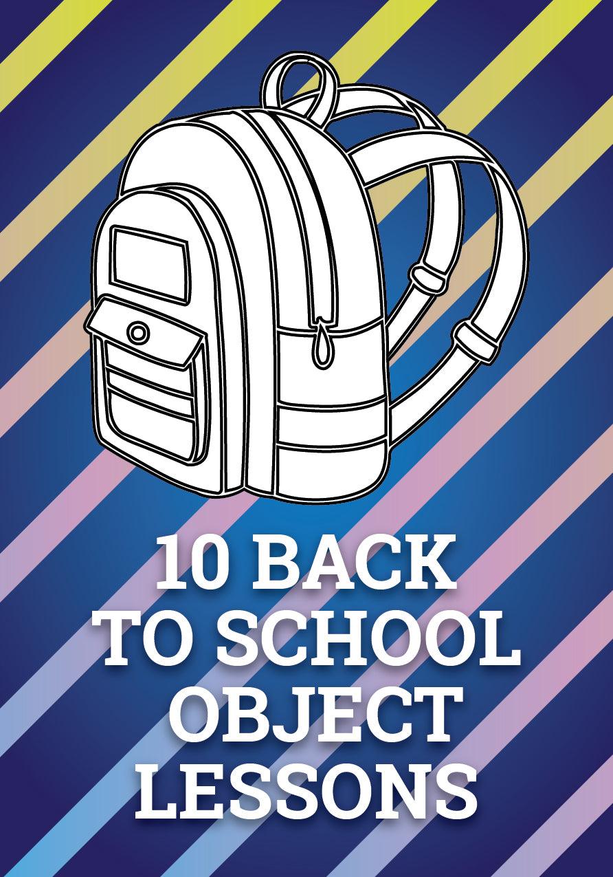 10 Back to School Object Lessons – Children's Ministry Deals