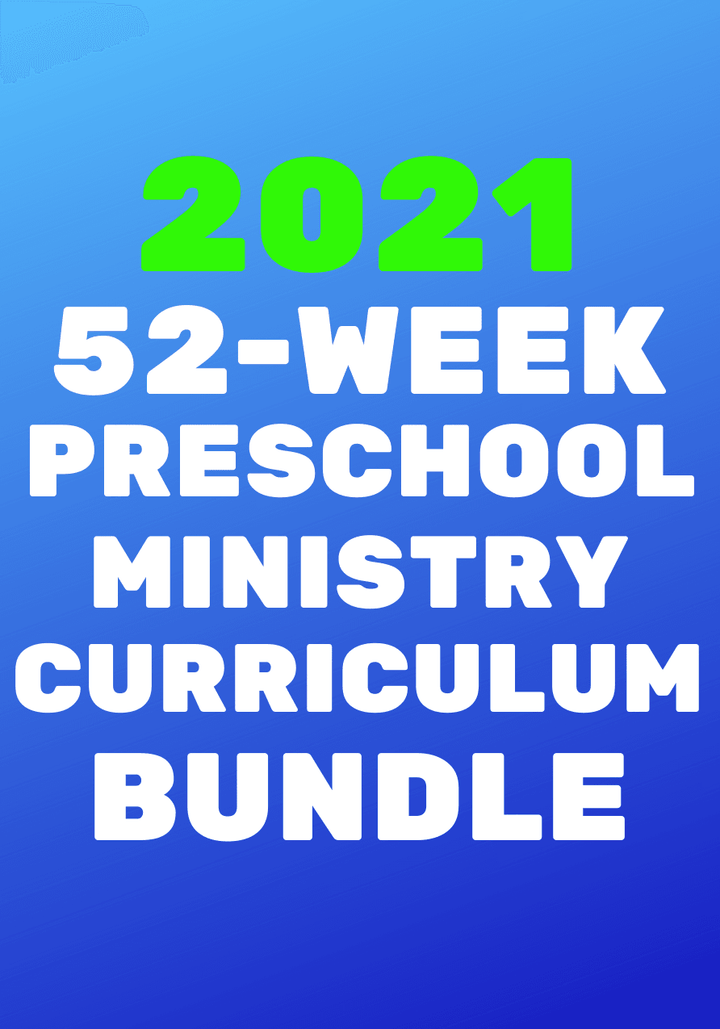 2021 52-Week Preschool Curriculum Bundle – Children's Ministry Deals