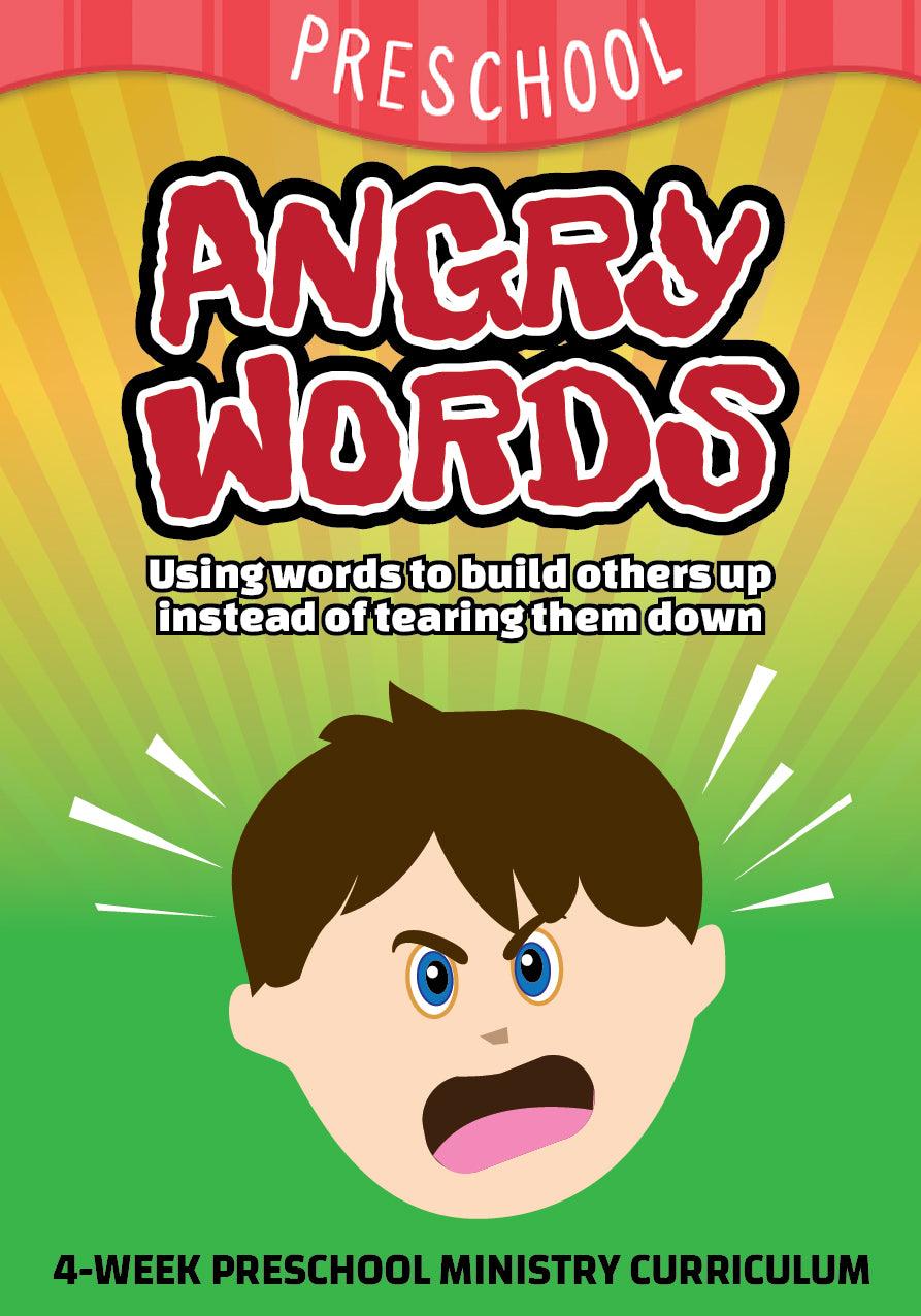 Angry Words 4-Week Preschool Ministry Curriculum