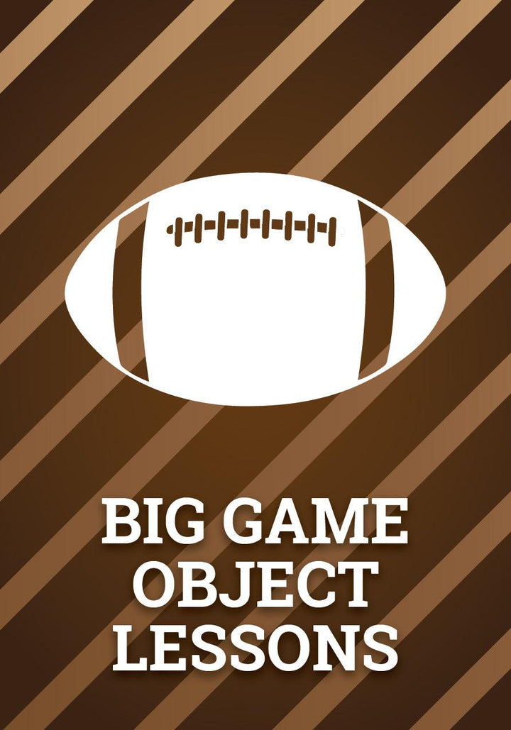 Big Game Object Lessons – Children's Ministry Deals