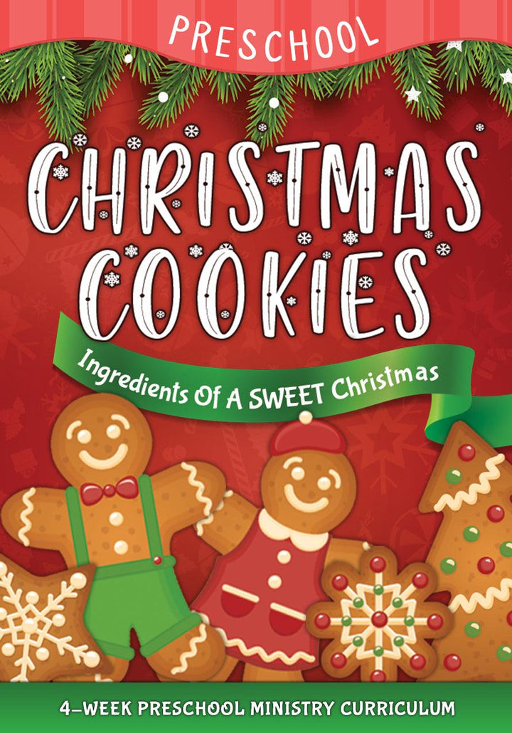 Christmas Cookies 4-Week Preschool Ministry Curriculum – Children's ...