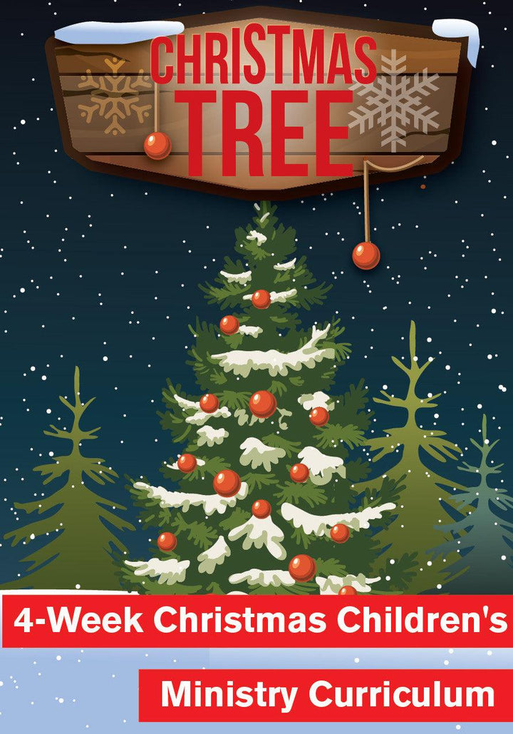 Christmas Tree Children's Curriculum – Children's Ministry Deals