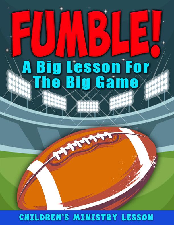 Fumble! Big Game Sunday Children's Ministry Lesson – Children's ...