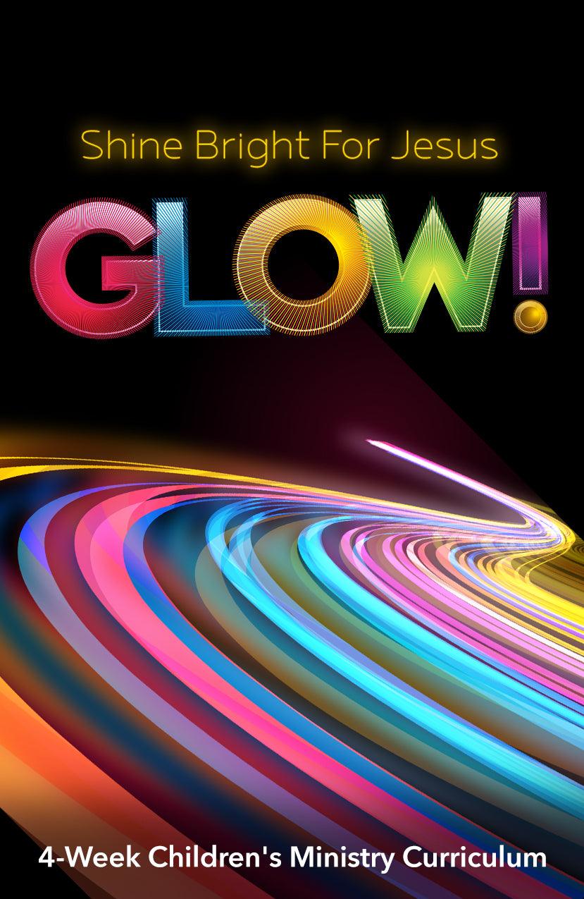 Glow! 4-Week Children’s Ministry Curriculum – Children's Ministry Deals