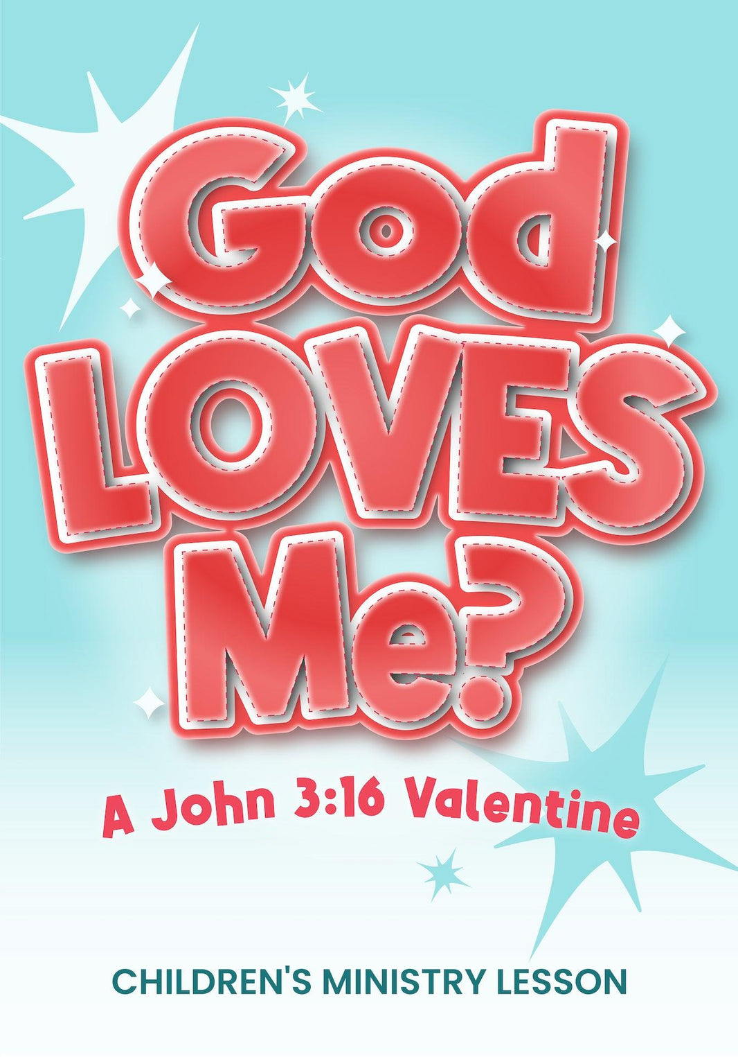 God Loves Me? Valentine's Day Kids' Church Lesson – Children's Ministry ...
