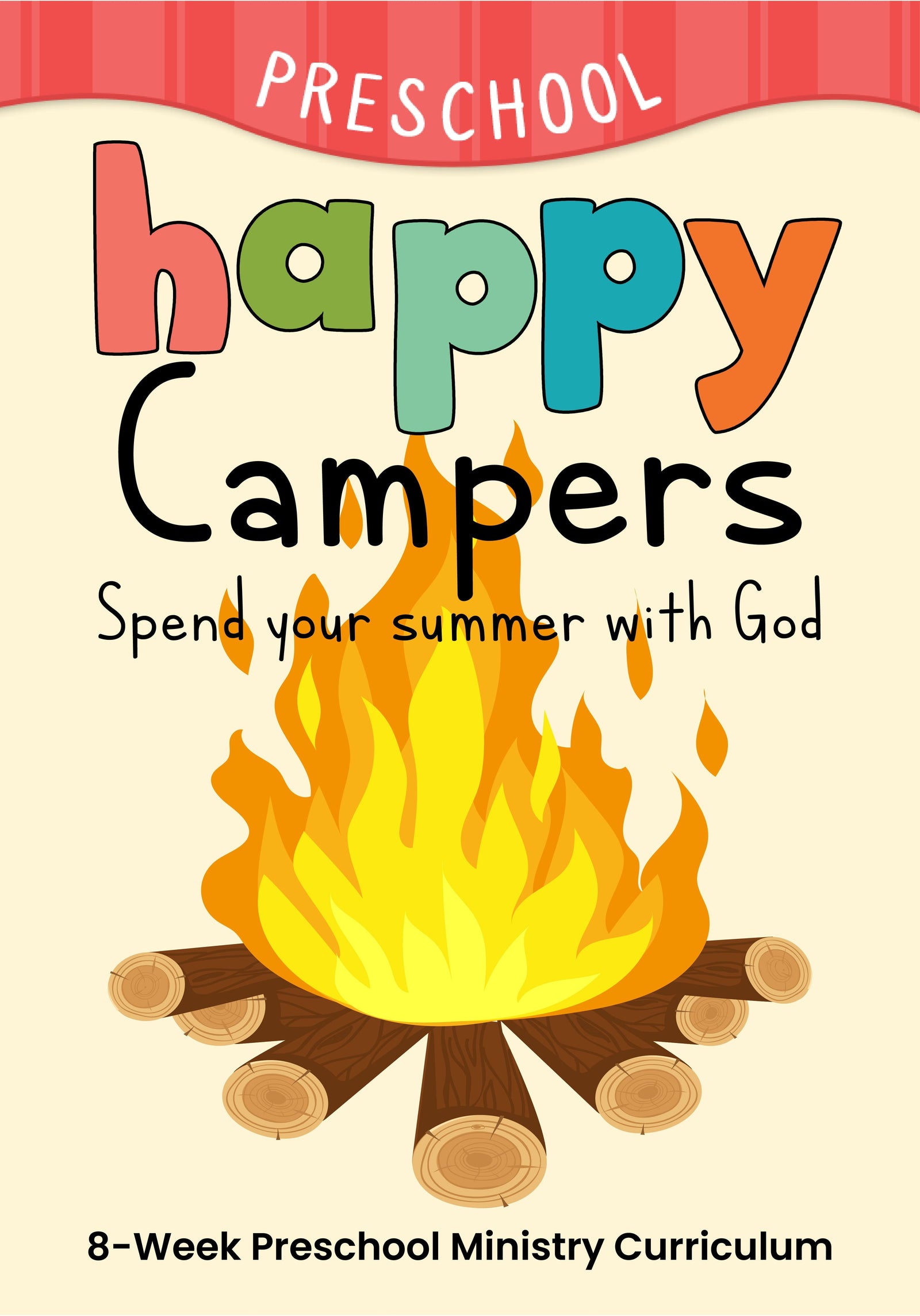 Happy Campers 8-Week Preschool Ministry Curriculum