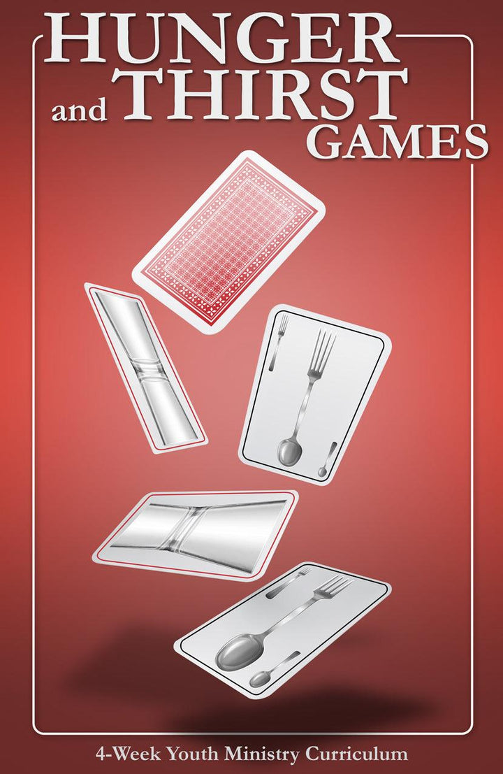 Hunger And Thirst Games 4-Week Youth Ministry Curriculum – Children's ...
