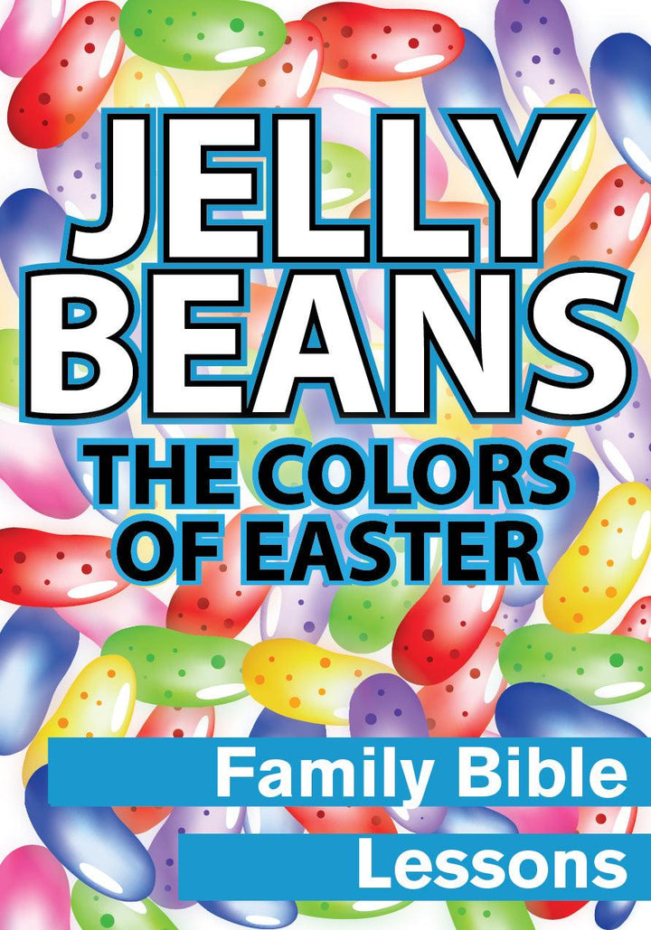 Jelly Beans Family Bible Lessons – Children's Ministry Deals