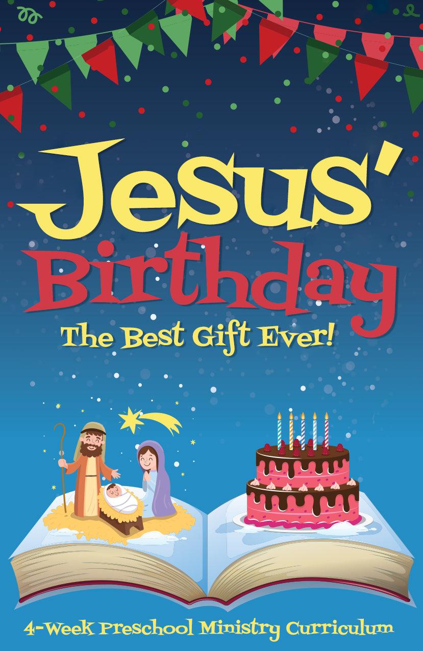 Jesus' Birthday 4-Week Preschool Ministry Curriculum – Children's ...