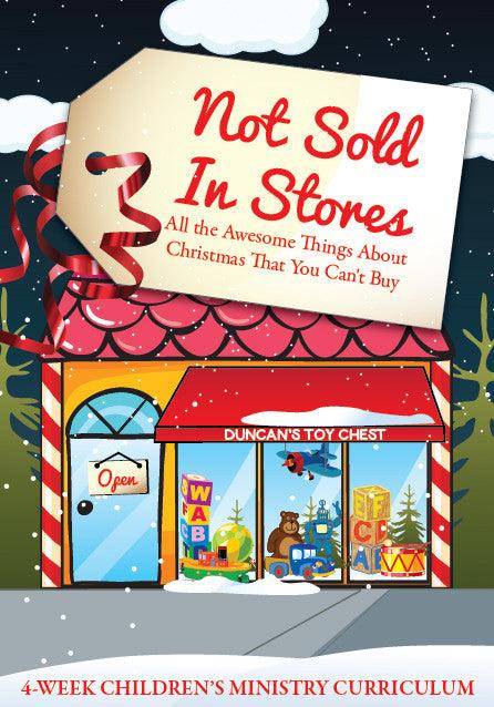 Not Sold In Stores 4-Week Children's Ministry Curriculum
