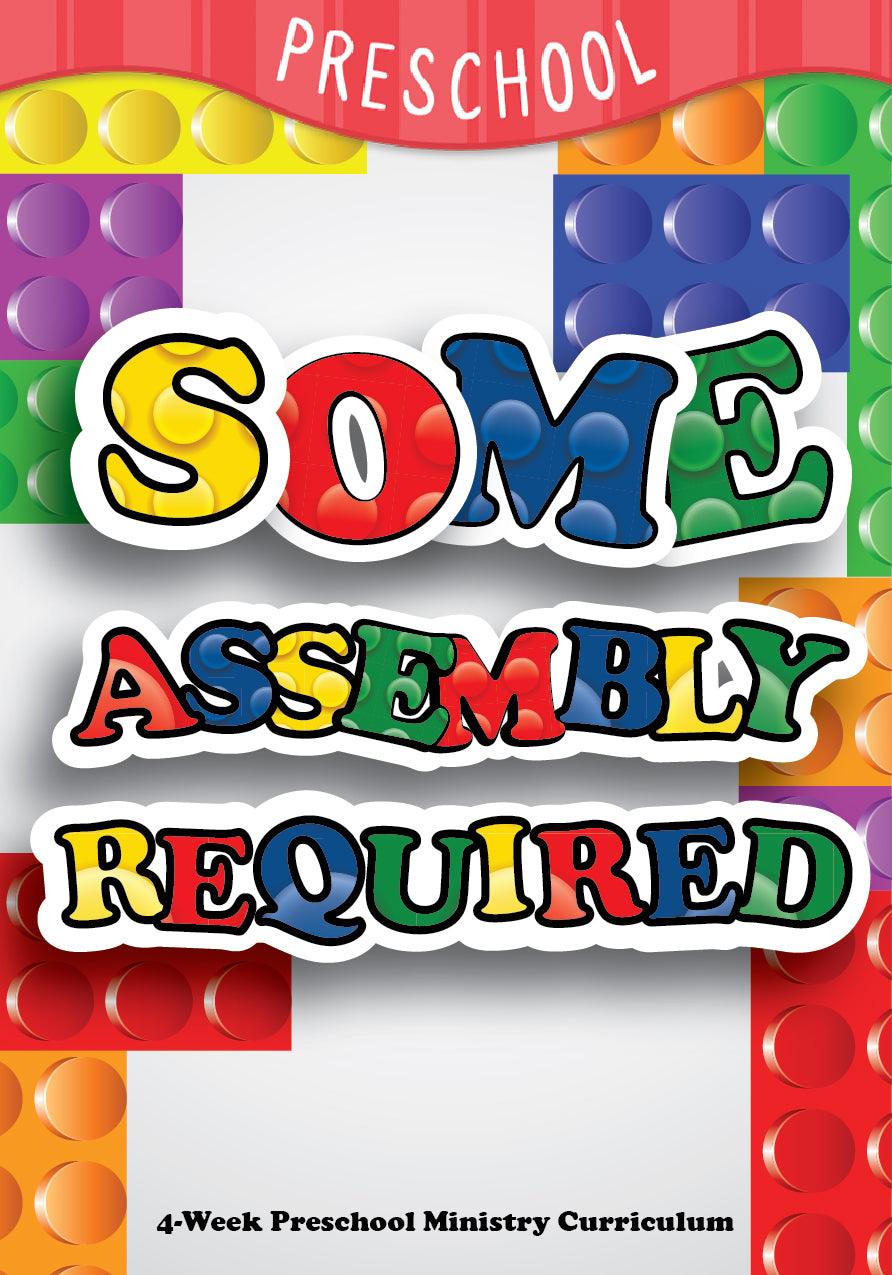 Some Assembly Required 4-Week Preschool Ministry Curriculum