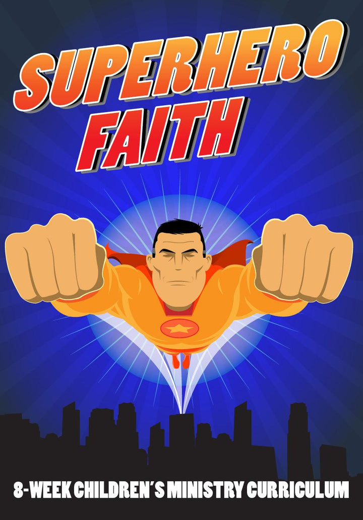 Superhero Faith Children's Church Curriculum – Children's Ministry Deals