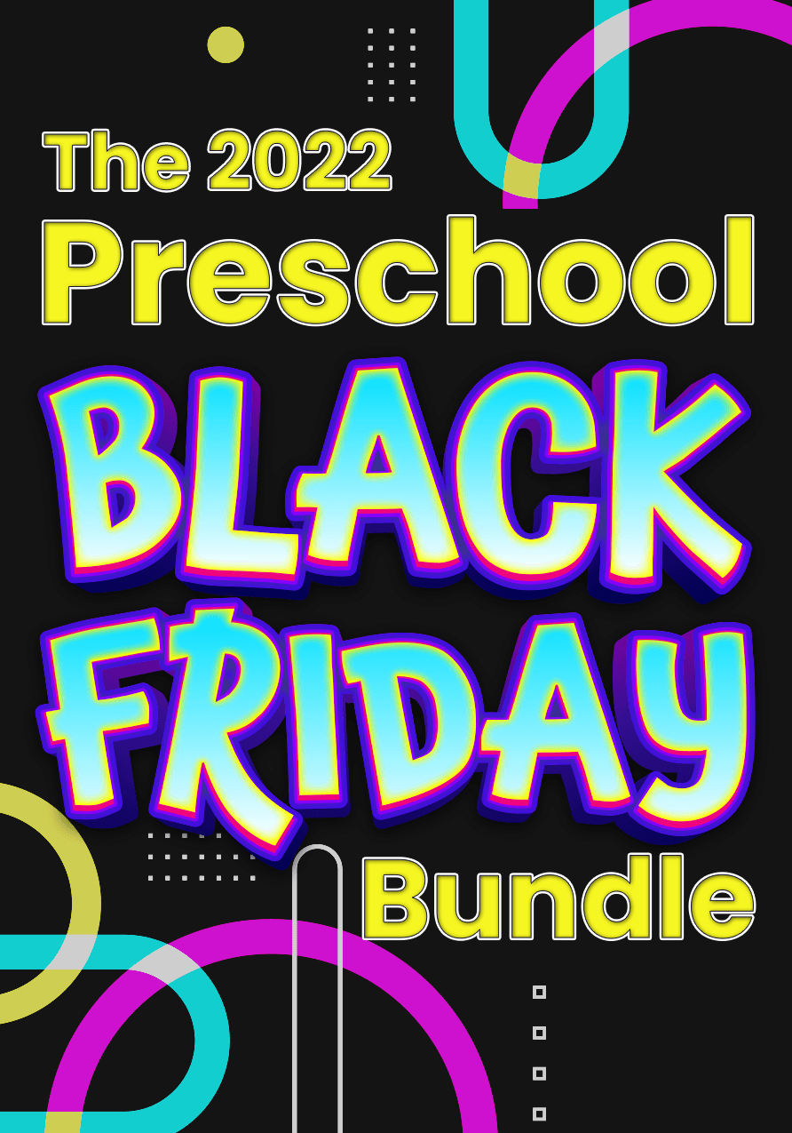 The 2022 Black Friday Preschool Curriculum Bundle