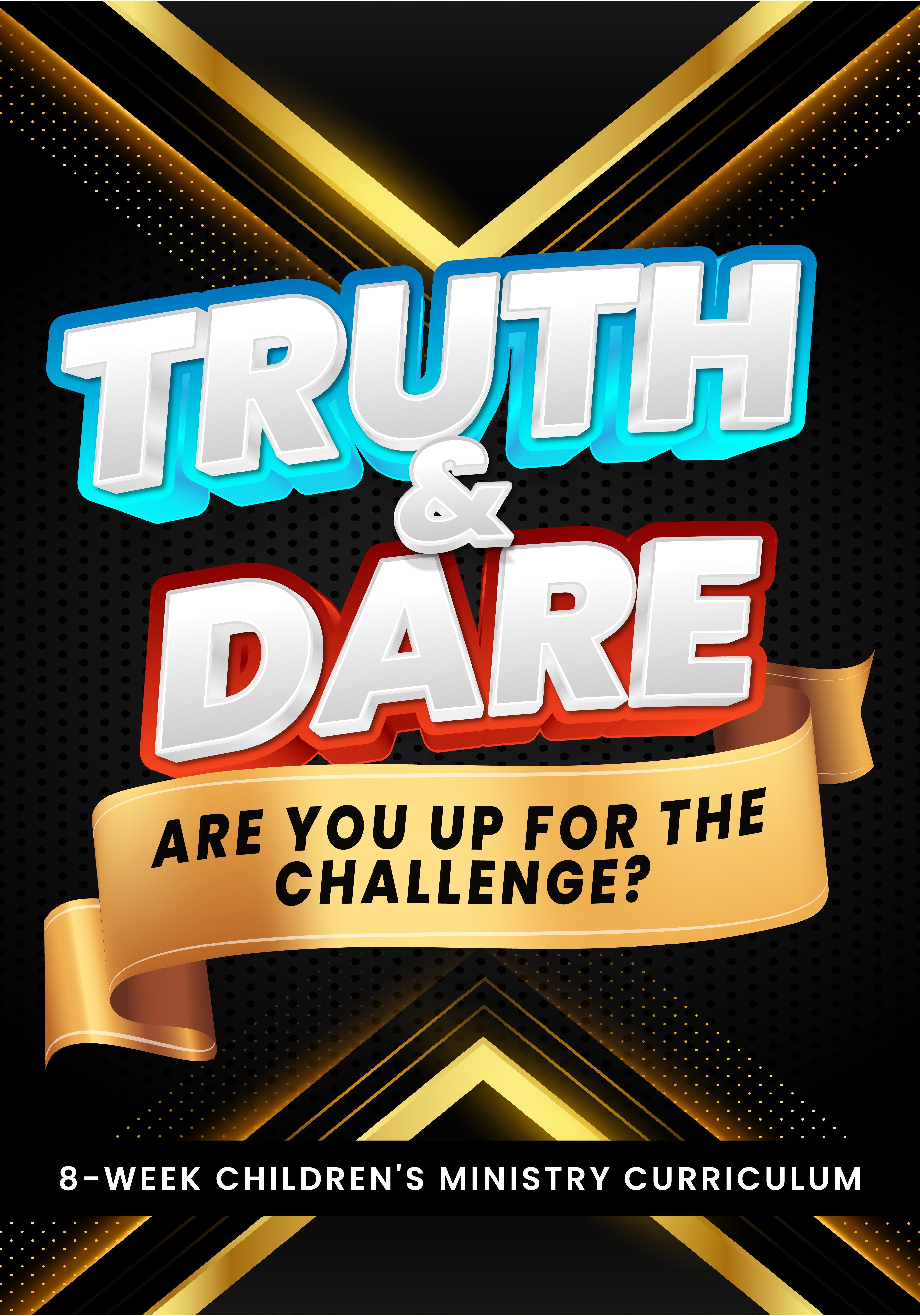 Truth AND Dare 8-Week Children's Ministry Curriculum – Children's ...