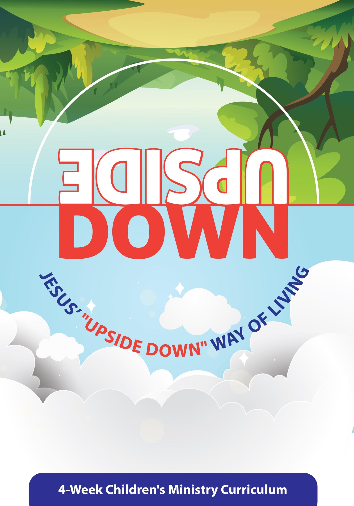 Upside Down 4-Week Children's Ministry Curriculum – Children's Ministry ...